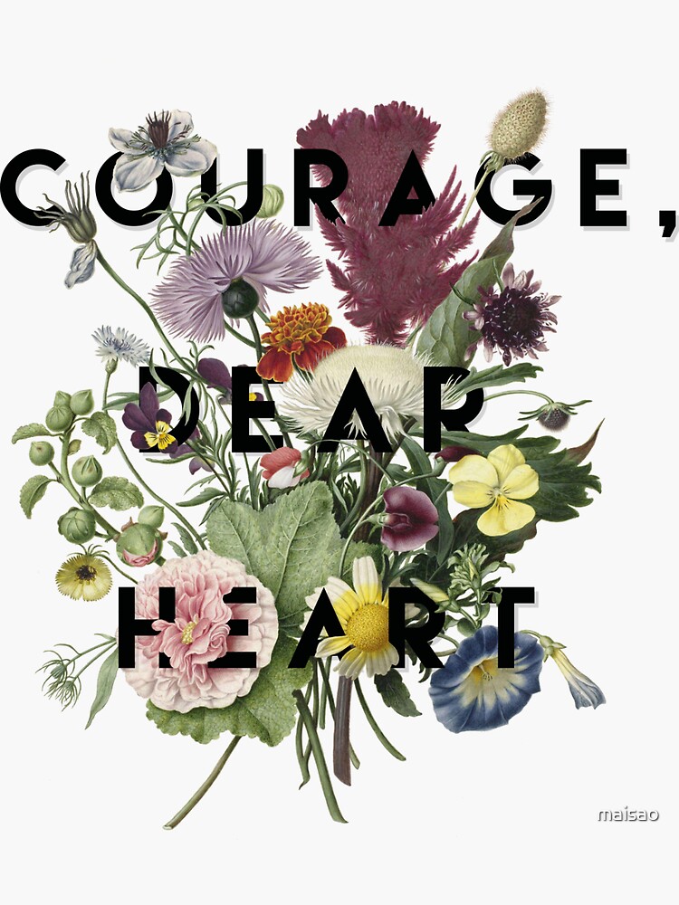 "Courage" Sticker for Sale by maisao | Redbubble