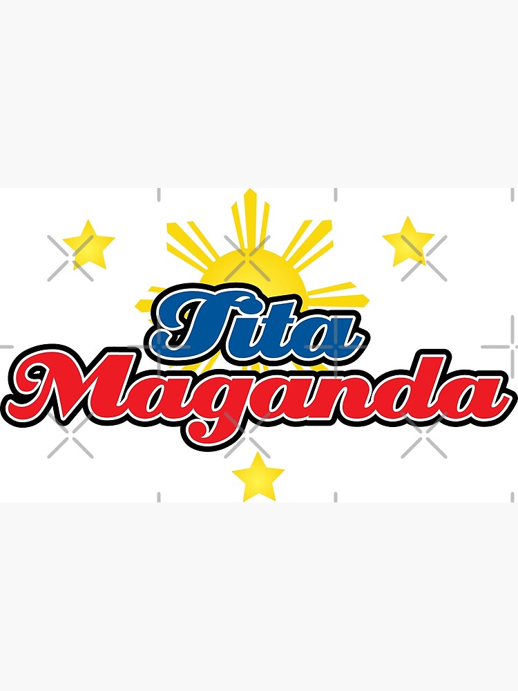 "Filipino Design | Tita Maganda" Poster by OhBoyLoveIt | Redbubble