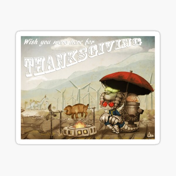 "Deathclaw Desu Ga Thanksgiving" Sticker for Sale by Drunkfu | Redbubble