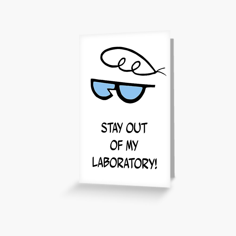 "Dexter's Laboratory Quotes" Greeting Card by Robsworth | Redbubble