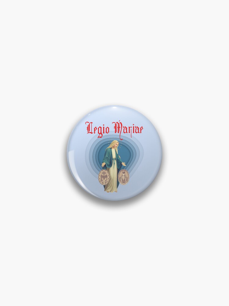 "Legion of Mary Marijina Legija Legio Mariae" Pin for Sale by ADMG | Redbubble