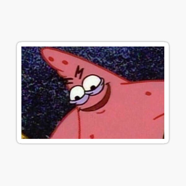 Evil Patrick Meme Stickers | Redbubble