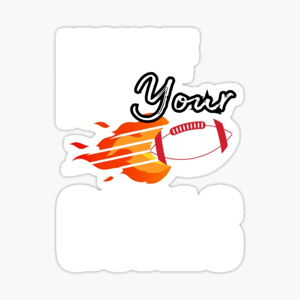 "KickOff For Your Goals Football Saying Flaming Ball" Sticker for Sale ...