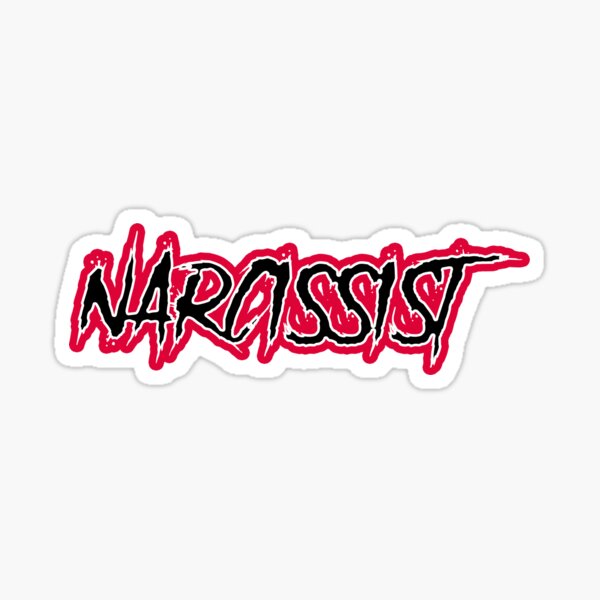 "Narcissist " Sticker for Sale by Gotta Escape | Redbubble