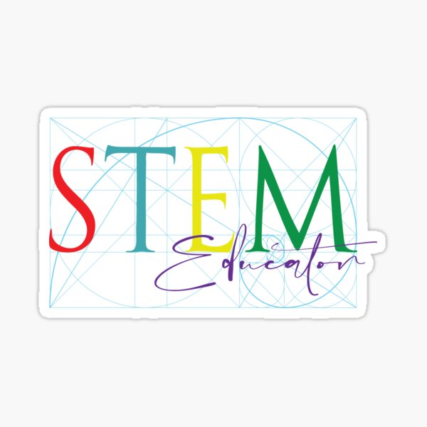 "STEM Educator with Golden Ratio" Sticker for Sale by StoneworkDesign ...