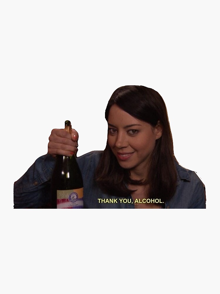 "april ludgate thank you alcohol" Sticker for Sale by subrinah | Redbubble