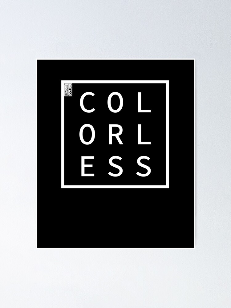 "COLORLESS Define Me Word Simple Classic Square Box" Poster by ...