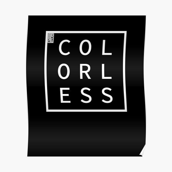 "COLORLESS Define Me Word Simple Classic Square Box" Poster by ...