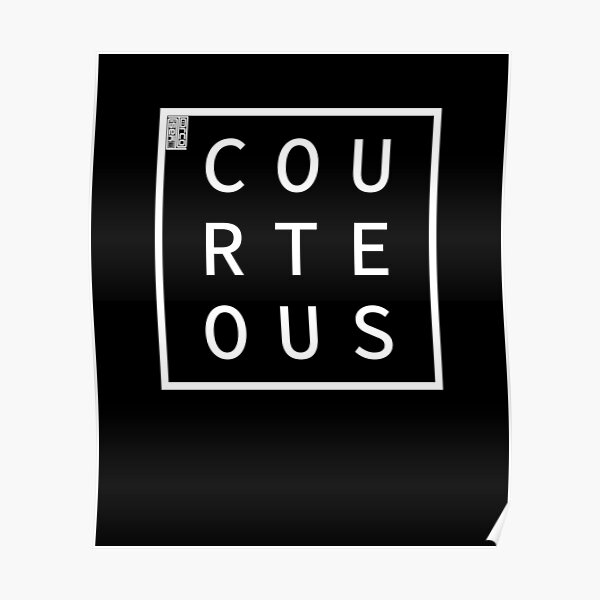 "COURTEOUS Define Me Word Simple Classic Square Box" Poster by ...