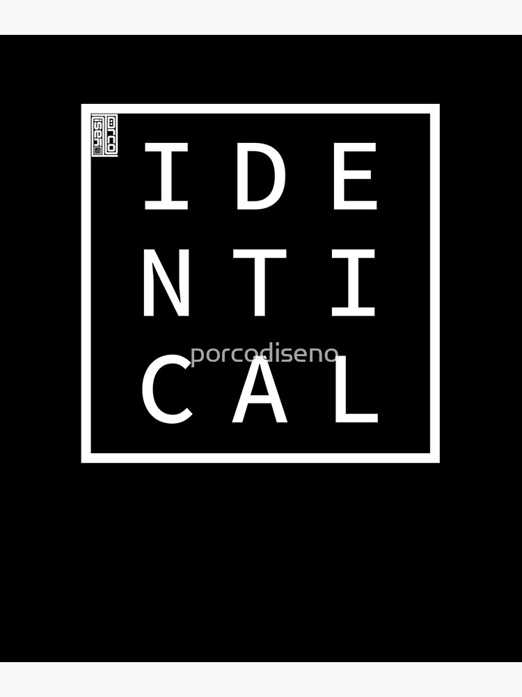 "IDENTICAL Define Me Word Simple Classic Square Box" Art Print for Sale ...