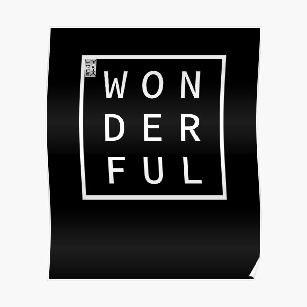 "WONDERFUL Define Me Word Simple Classic Square Box" Poster by ...