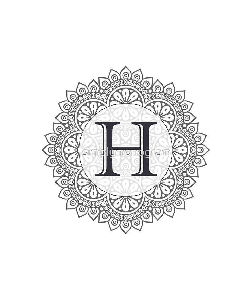 "Monogram H Ornate Circle Design" by simplymonogram | Redbubble