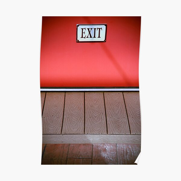 "The Next Exit" Poster for Sale by pmistric | Redbubble