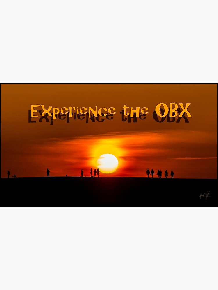 "experience the OBX" Art Print for Sale by johnlackphotos | Redbubble