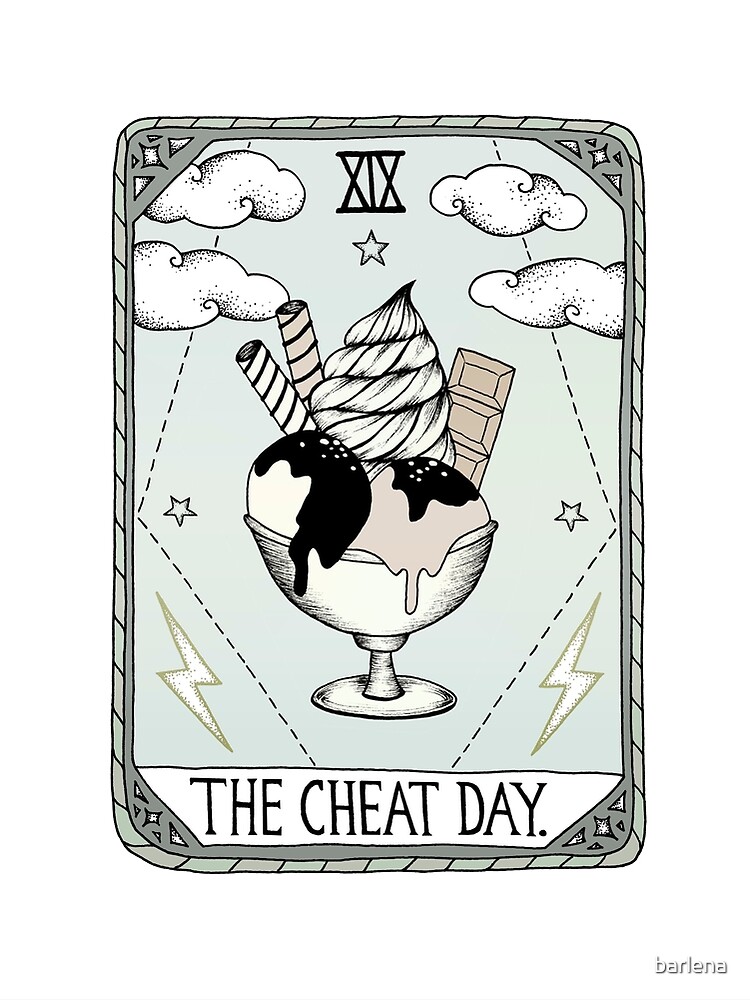 "The Cheat Day" Poster for Sale by barlena | Redbubble