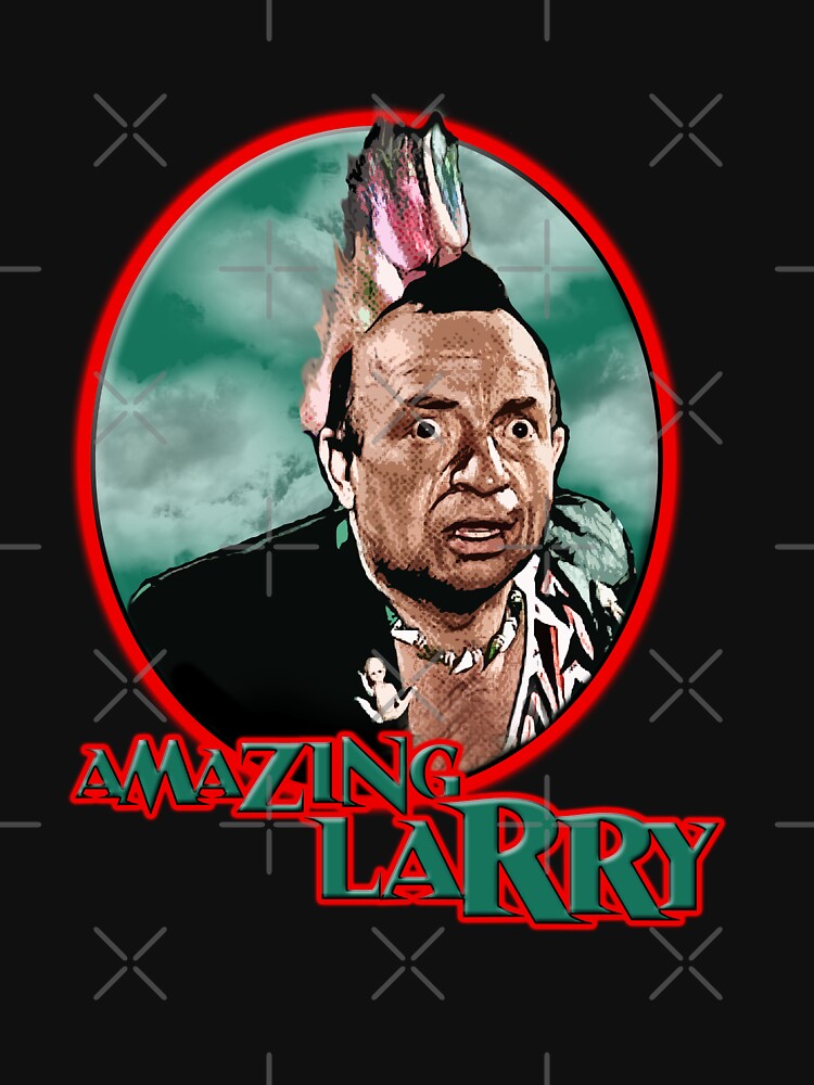 "Amazing Larry" T-shirt for Sale by JTK667 | Redbubble | amazing larry ...