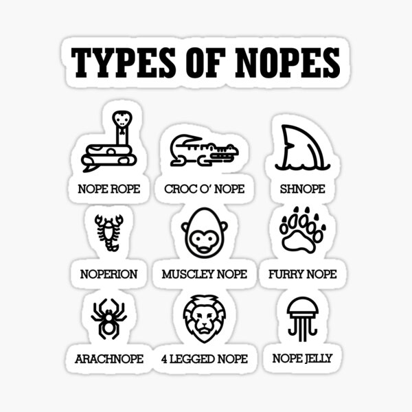 "Type Of Nopes Shirt Funny Nope Shirt Funny No Shirt" Sticker for Sale ...