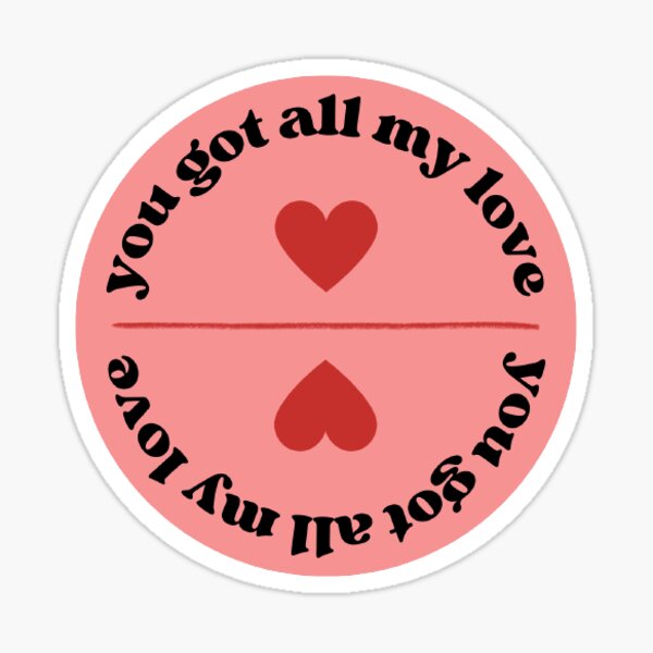 "All my love - Noah Kahan" Sticker for Sale by Laura Moutinho | Redbubble
