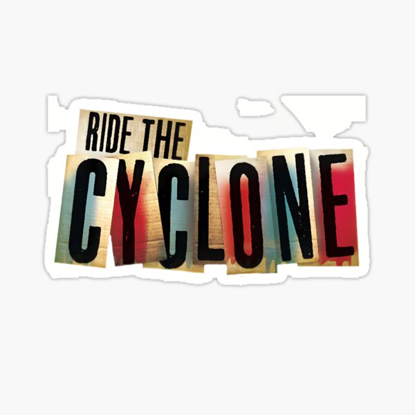 "Ride the Cyclone" Sticker for Sale by kruzzemenjivar | Redbubble