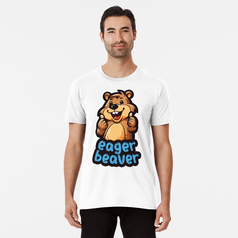 "Eager Beavers, the task accomplishment and productivity master. Busy ...