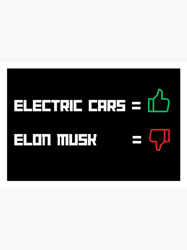 "Tesla bumper: Electric cars = Yes, Elon Musk = No" Sticker for Sale by ...