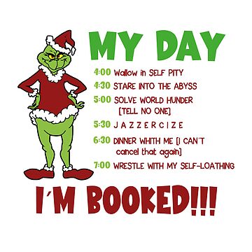 "The Grinch's Busy Schedule" Sticker by charlotte-print | Redbubble