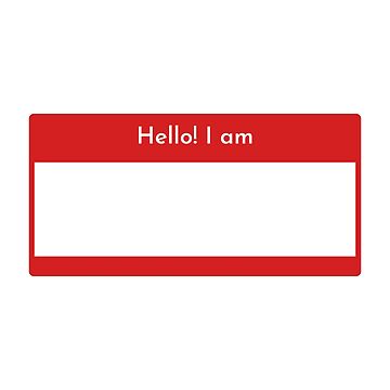 "Hello! I am Sticker" Sticker for Sale by Custom-Print | Redbubble