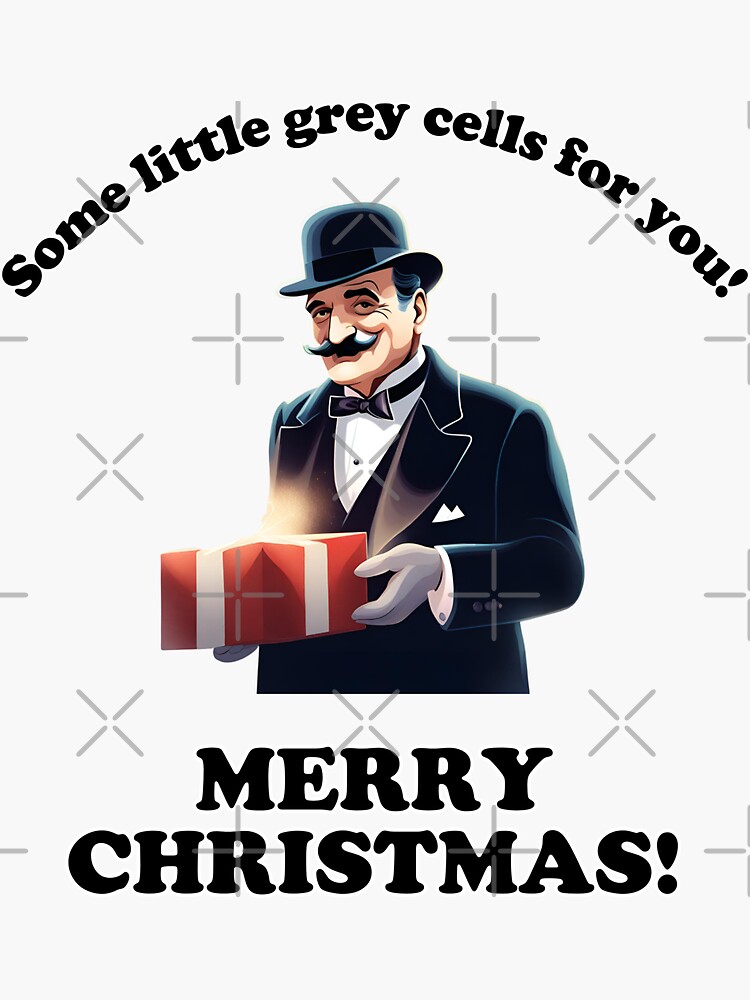 "Some Little Grey Cells for you Poirot Agatha Christie" Sticker for ...