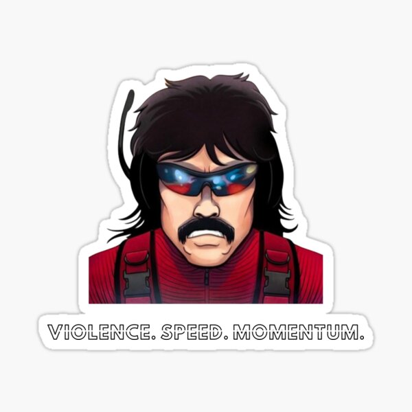 "Violence Speed Momentum - Dr Disrespect Face logo!" Sticker for Sale ...