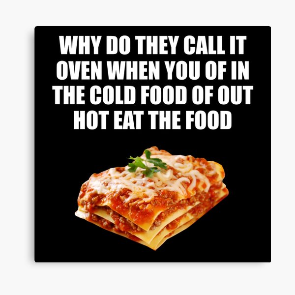 Lasagna Quotes Pasta Restaurant Kitchen Dining Food Quotes