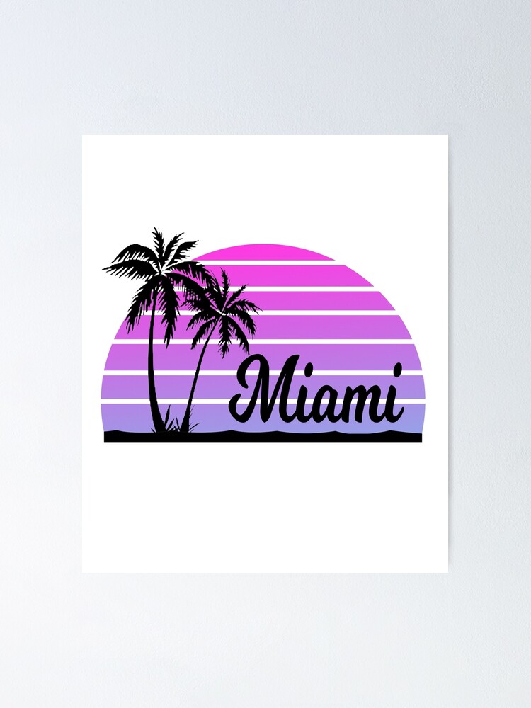 "MIAMI FLORIDA Souvenir Palm Trees Beach Spring Break" Poster by ...