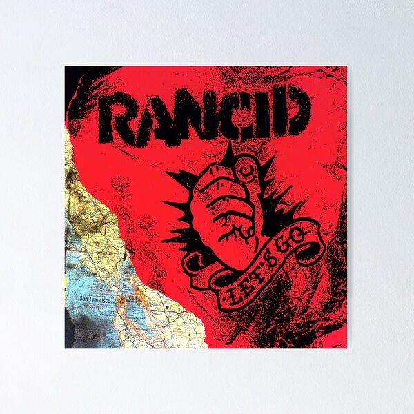 "Rancid Rancid Rancid Rancid Rancid Rancid Rancid" Poster for Sale by ...