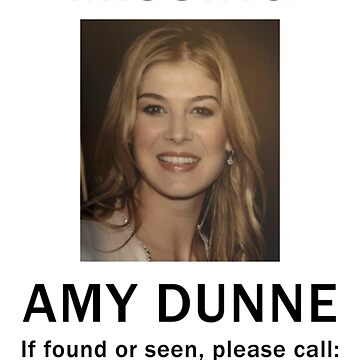 "Amy Dunne Missing Poster " Sticker for Sale by LarryDMahaffey | Redbubble