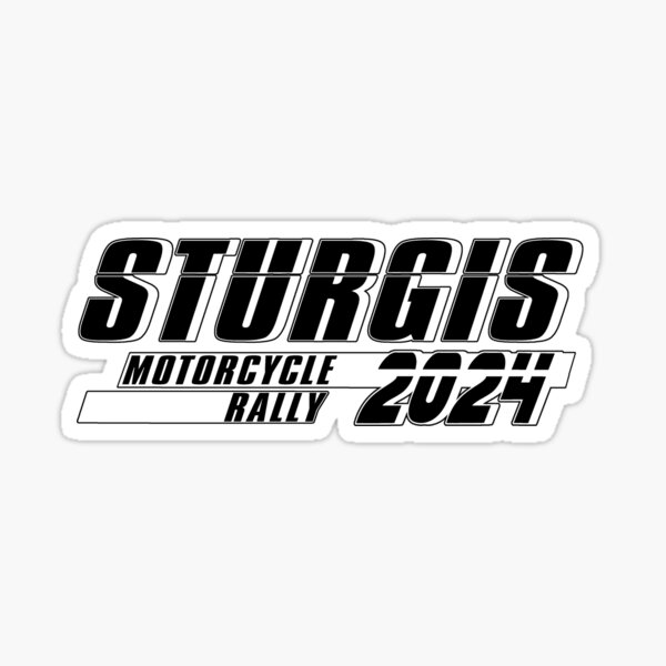 "Sturgis Motorcycle rally 2024" Sticker for Sale by DisenyosDeMike ...