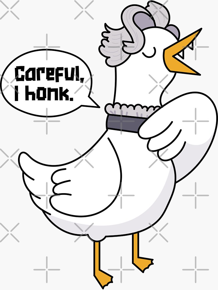 "Goostarion I honk" Sticker for Sale by ViperFishArts | Redbubble