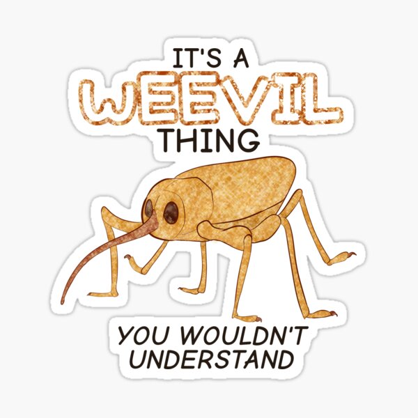 Weevil Memes
