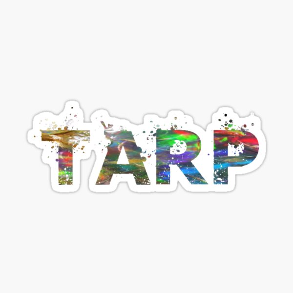 Tarp Stickers | Redbubble