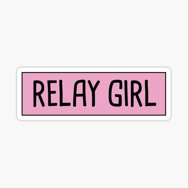 "Relay Girl" Sticker for Sale by orlumbuspirate | Redbubble