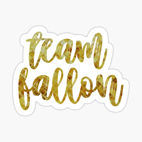 "Team Fallon Sticker" Sticker by haunterie | Redbubble