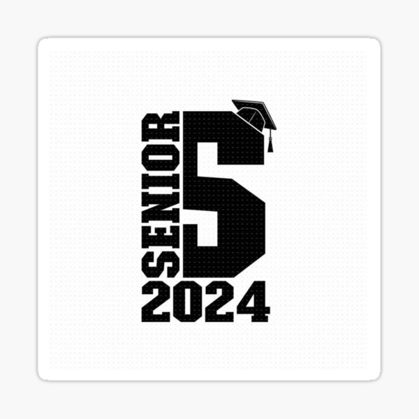 Class Of 2024 Slogans Sophomore