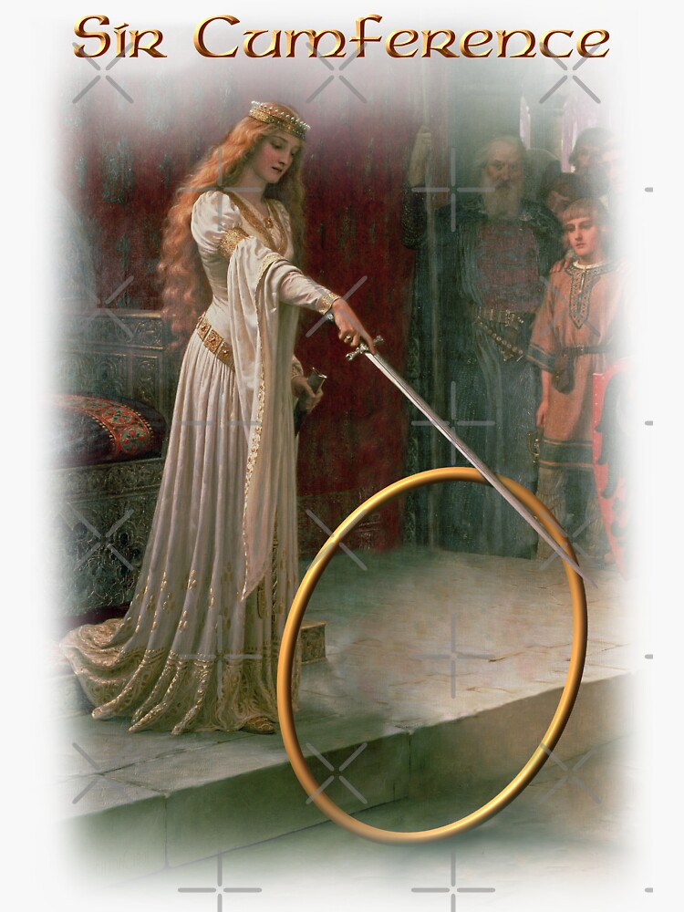 "Sir Cumference - Medieval Circumference " Sticker for Sale by ...