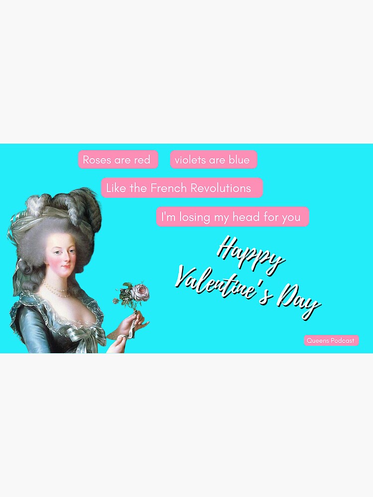 "Marie Antoinette Valentine's day card " Greeting Card for Sale by queenspodmerch | Redbubble