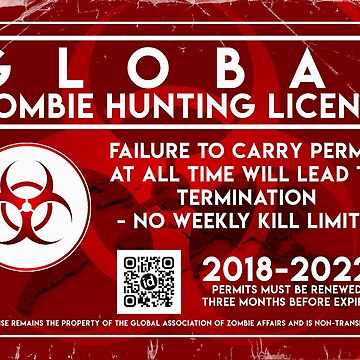 "ZOMBIE HUNTING LICENSE" Sticker for Sale by David Shires | Redbubble