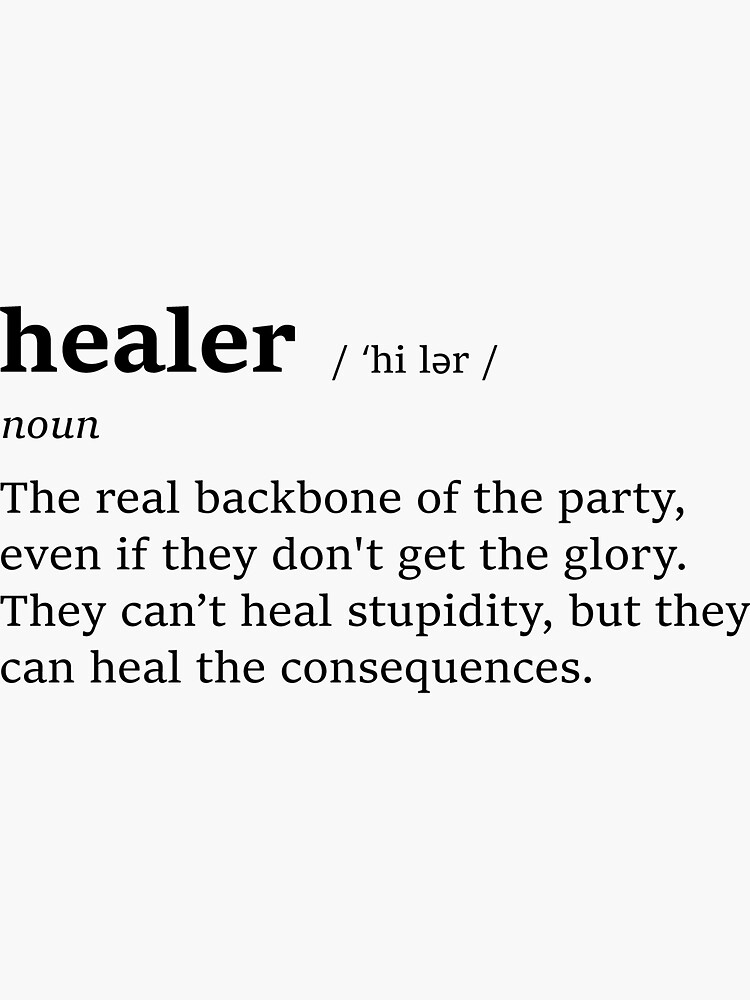 "Healer Definition TTRPG Final Fantasy World of Warcraft DnD" Sticker ...