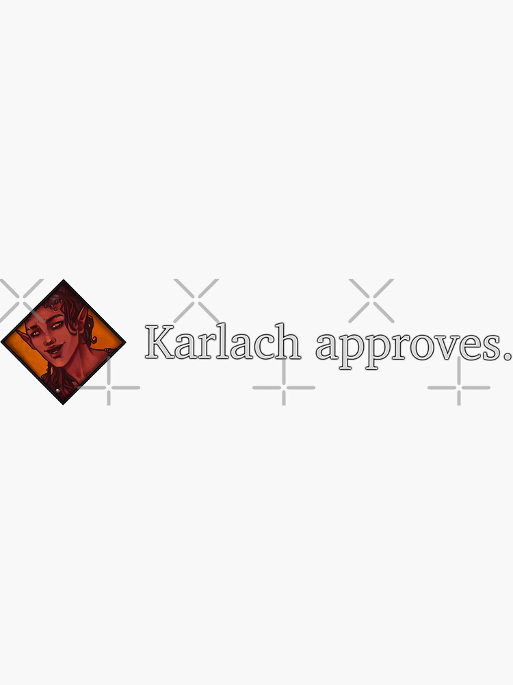 "Karlach approves | Baldur's Gate 3 | BG3" Sticker for Sale by keyvei ...