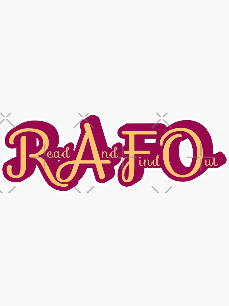 "RAFO (Read And Find Out)" Sticker by ⭐Fantasy Lands⭐ | Redbubble
