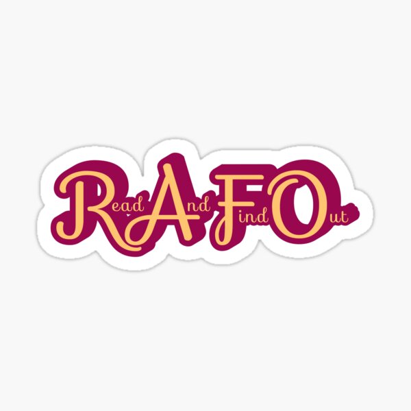 "RAFO (Read And Find Out)" Sticker by ⭐Fantasy Lands⭐ | Redbubble