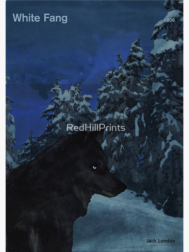 "White Fang - Jack London literary art for book lovers" Poster for Sale ...