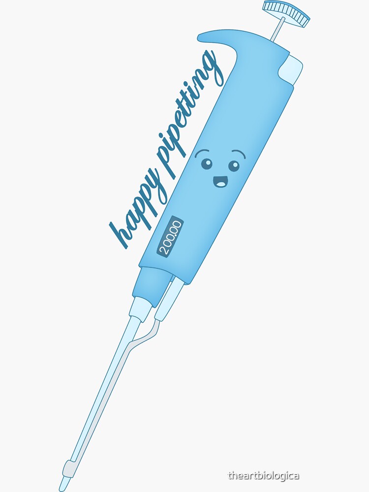 "Happy Pipetting!" Sticker for Sale by theartbiologica | Redbubble