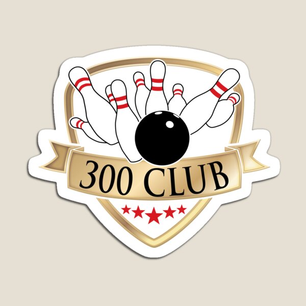 "Bowling 300 Club - Perfect Game Logo / Graphic" Magnet for Sale by SandpiperDesign | Redbubble